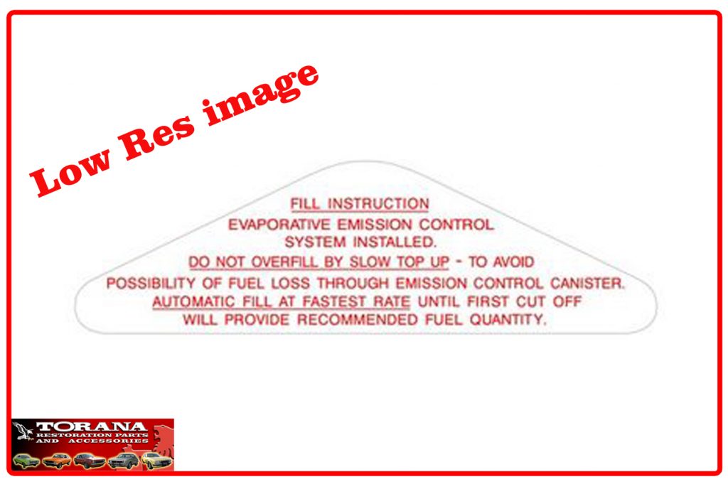 Decal, Fuel Fill Instructions, LH – UC and HJ – WB – ToranaRPA